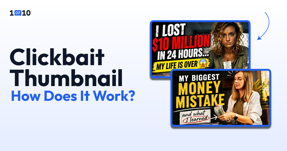 What is a Clickbait Thumbnail? (and How to Make Click-Worthy Thumbnails ...